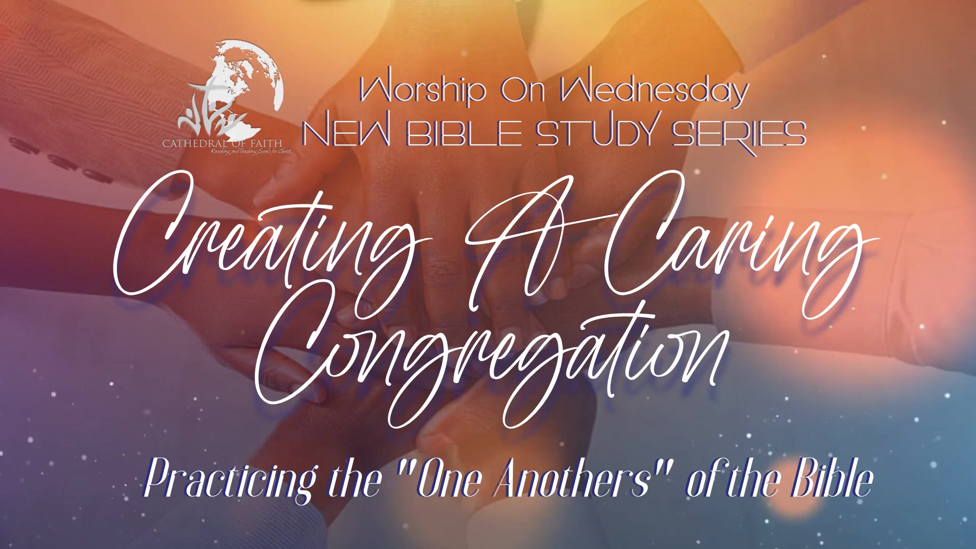 Bible Study – Cathedral of Faith Baptist Church